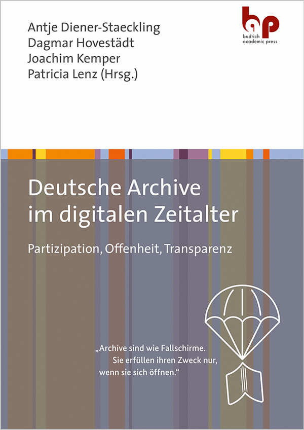 Deutsche Archive im digitalen Zeitalter - Bundesarchiv