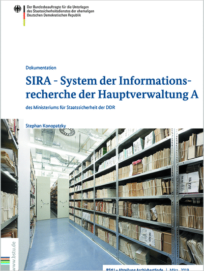SIRA - System der Informationsrecherche der HV A - Bundesarchiv